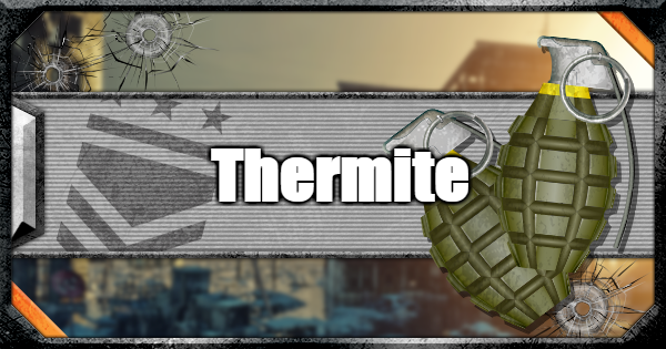 Warzone | Thermite - Lethal Guide | Call of Duty Modern Warfare - GameWith