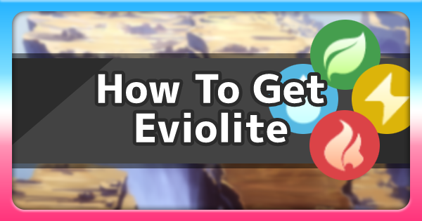 Eviolite - How To Get & Location | Pokemon Sword Shield - GameWith